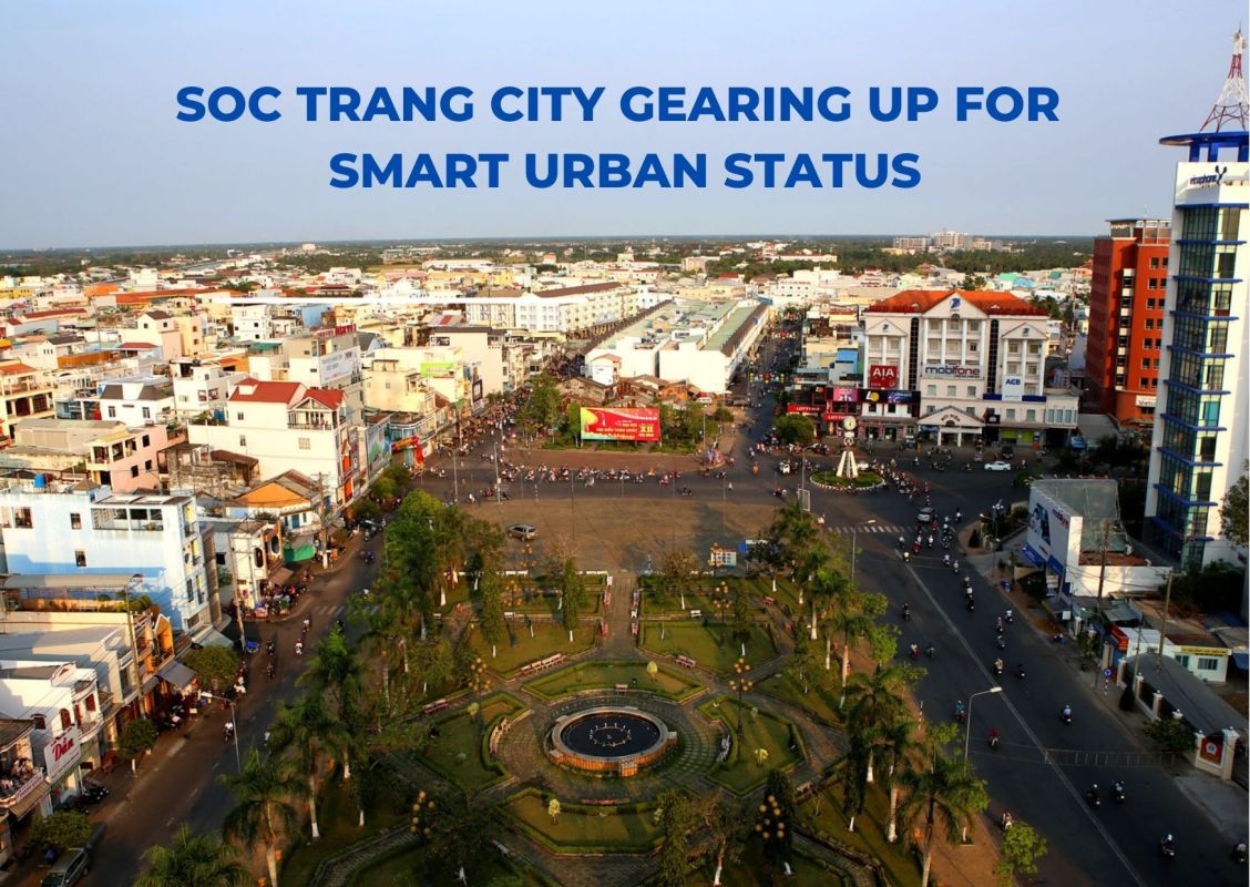 Soc Trang city gearing up for smart urban status – Mega Story